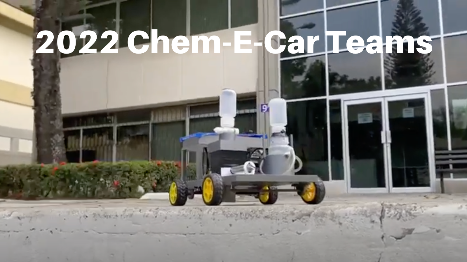 Chem-E-Car in the Spotlight – 2022 Competitors, Part 3 | AIChE