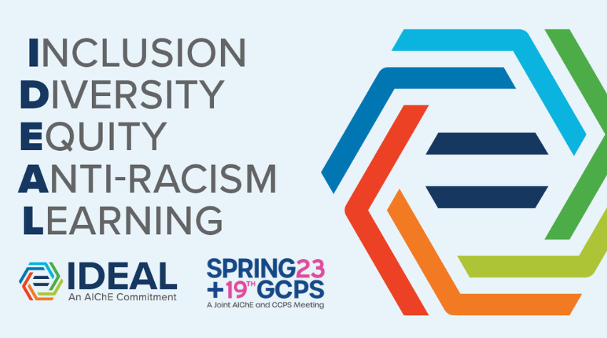 IDEAL Programming at 2023 AIChE Spring Meeting & GCPS | AIChE